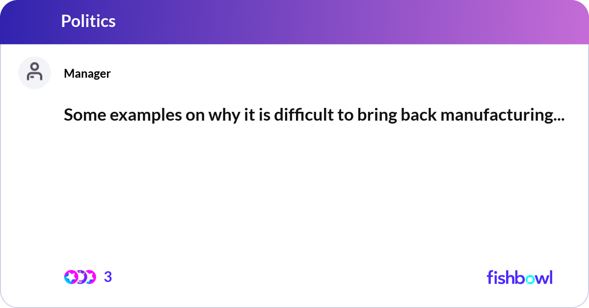 Some examples on why it is difficult to bring back... | Fishbowl