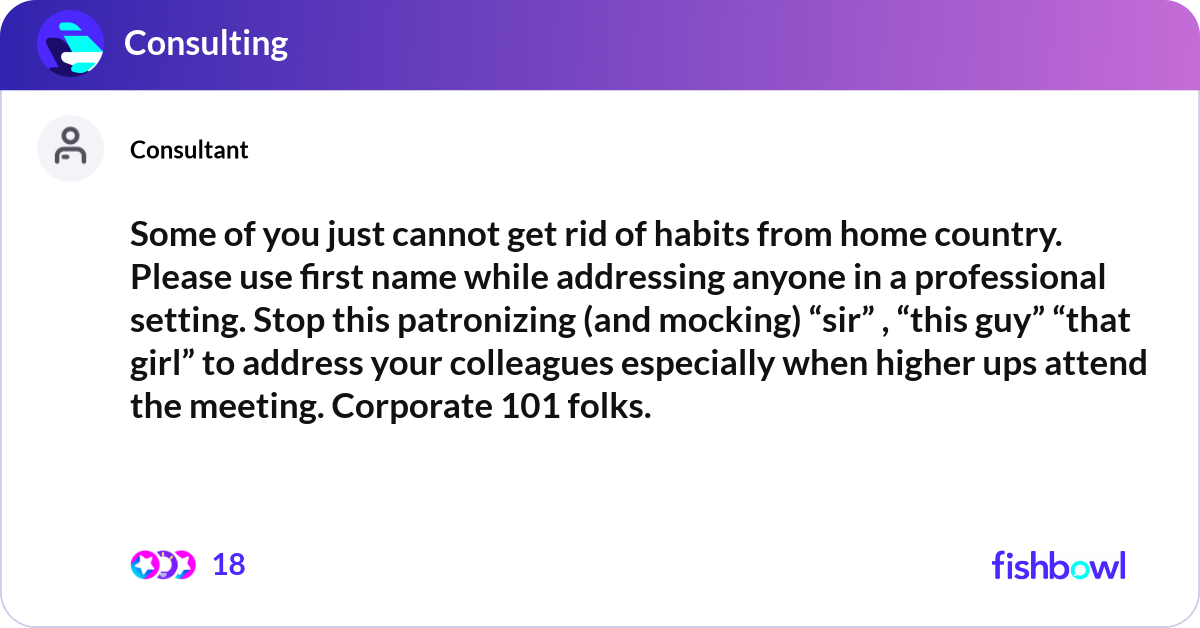 Some of you just cannot get rid of habits from hom... | Fishbowl