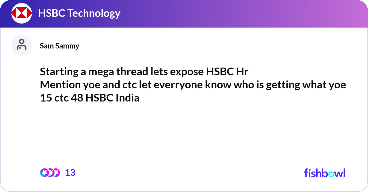 Starting a mega thread lets expose HSBC Hr Mention... | Fishbowl