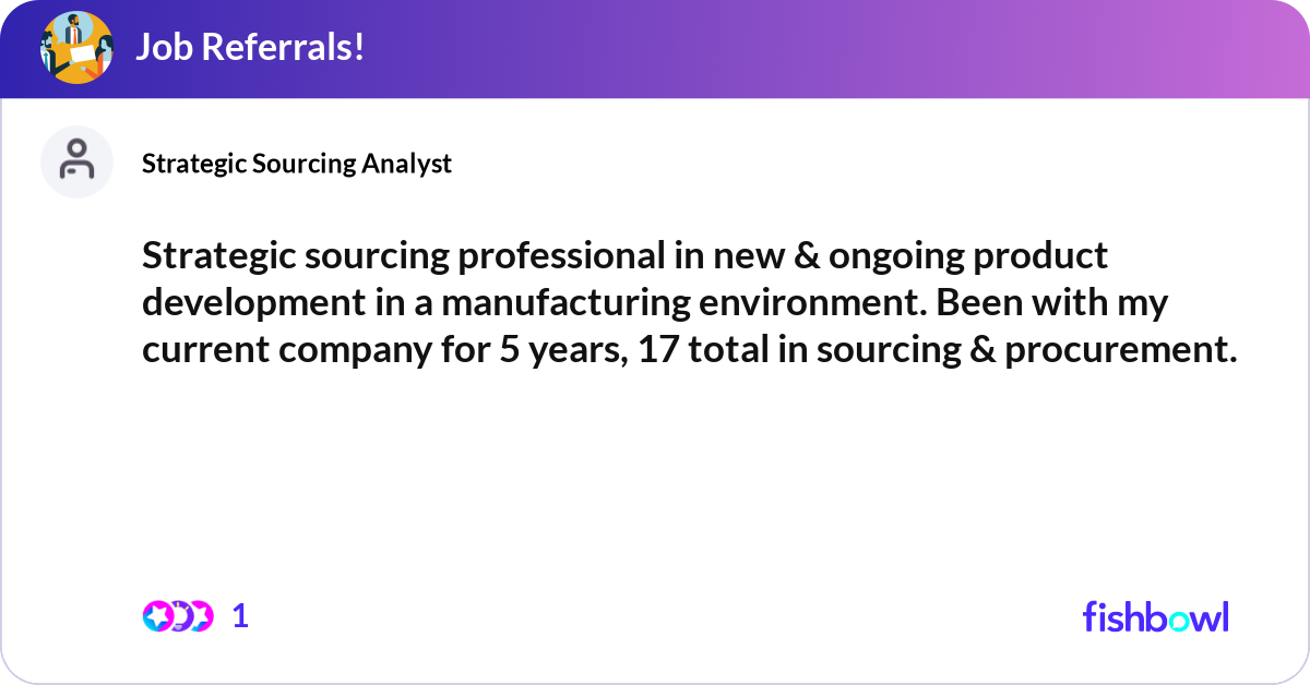 Strategic sourcing professional in new & ongoing p... | Fishbowl