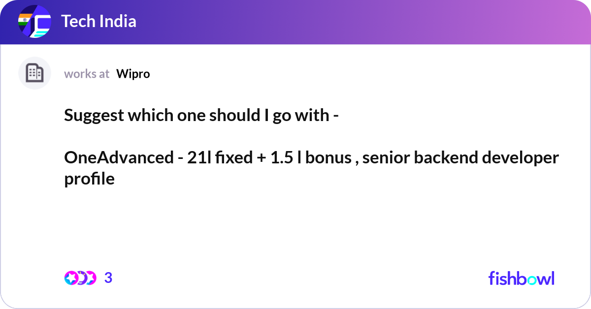 Suggest which one should I go with - OneAdvanced... | Fishbowl