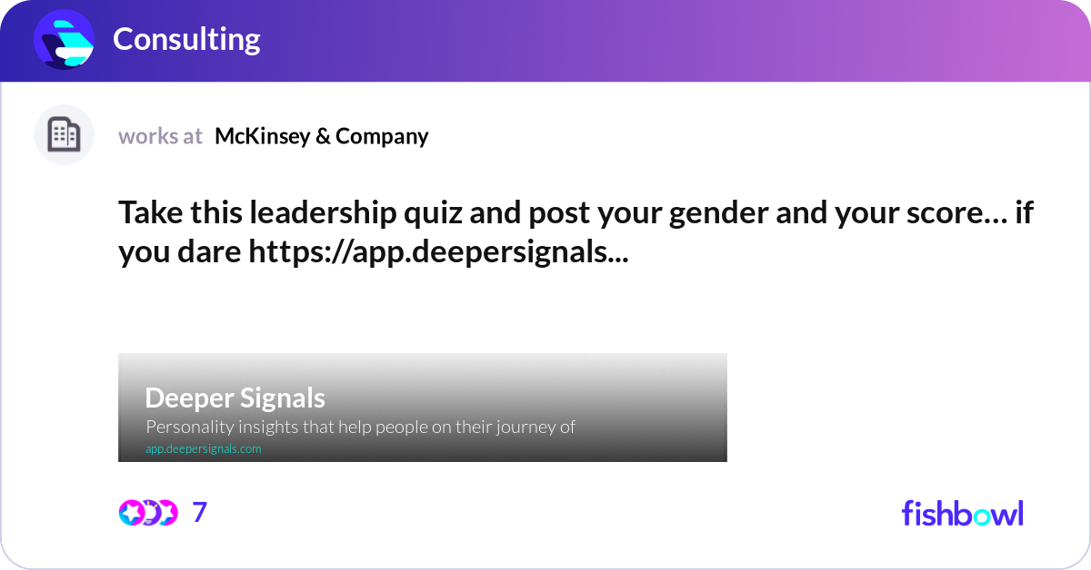 Take this leadership quiz and post your gender and... | Fishbowl