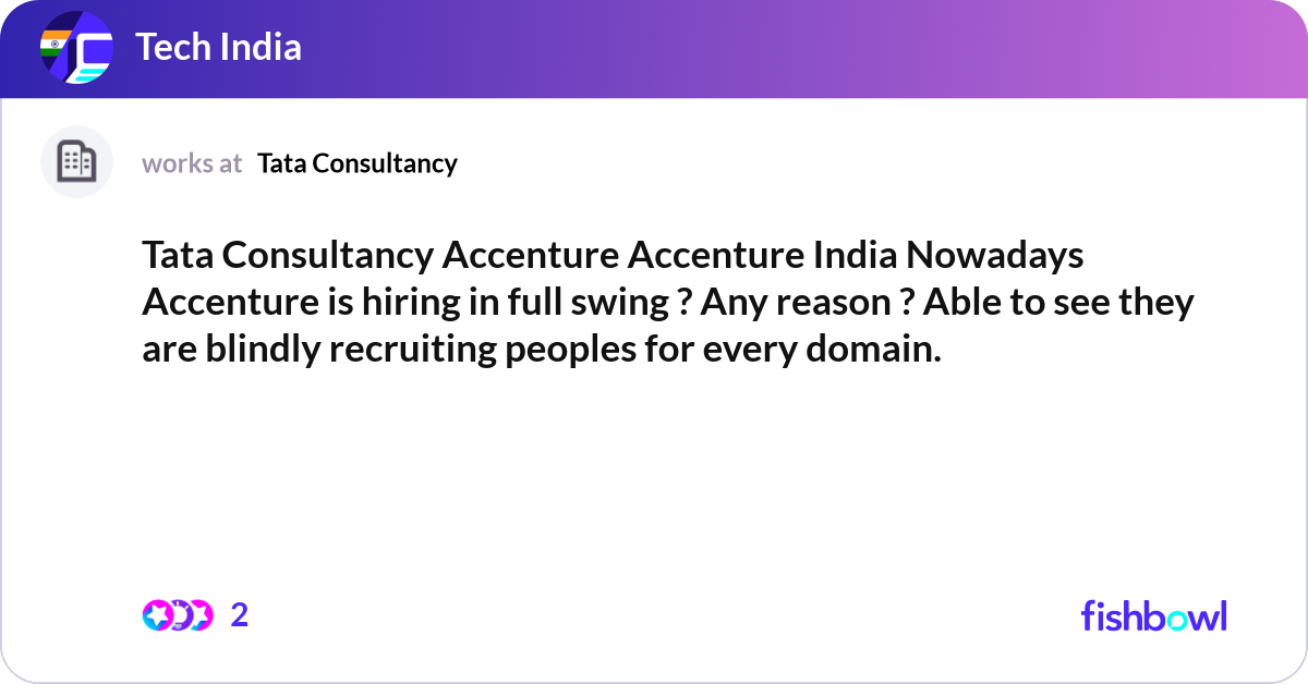 Tata Consultancy Accenture Accenture India Nowaday... | Fishbowl