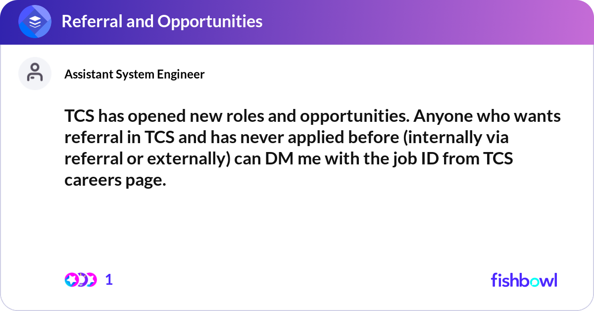 TCS has opened new roles and opportunities. Anyone... | Fishbowl