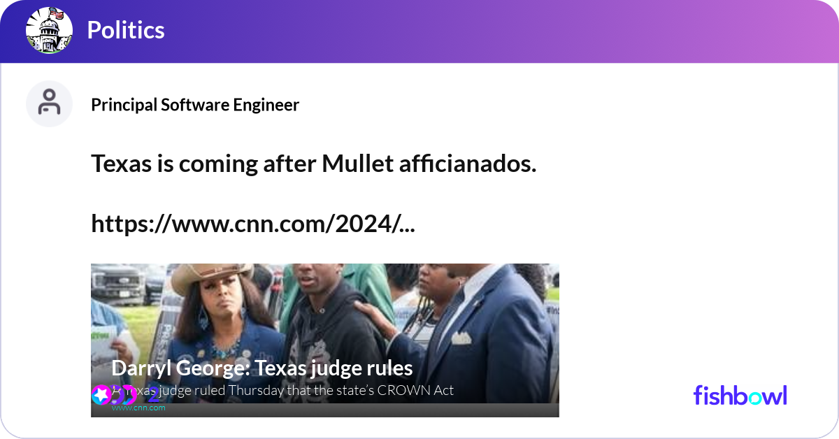 Texas is coming after Mullet afficianados. https:... | Fishbowl