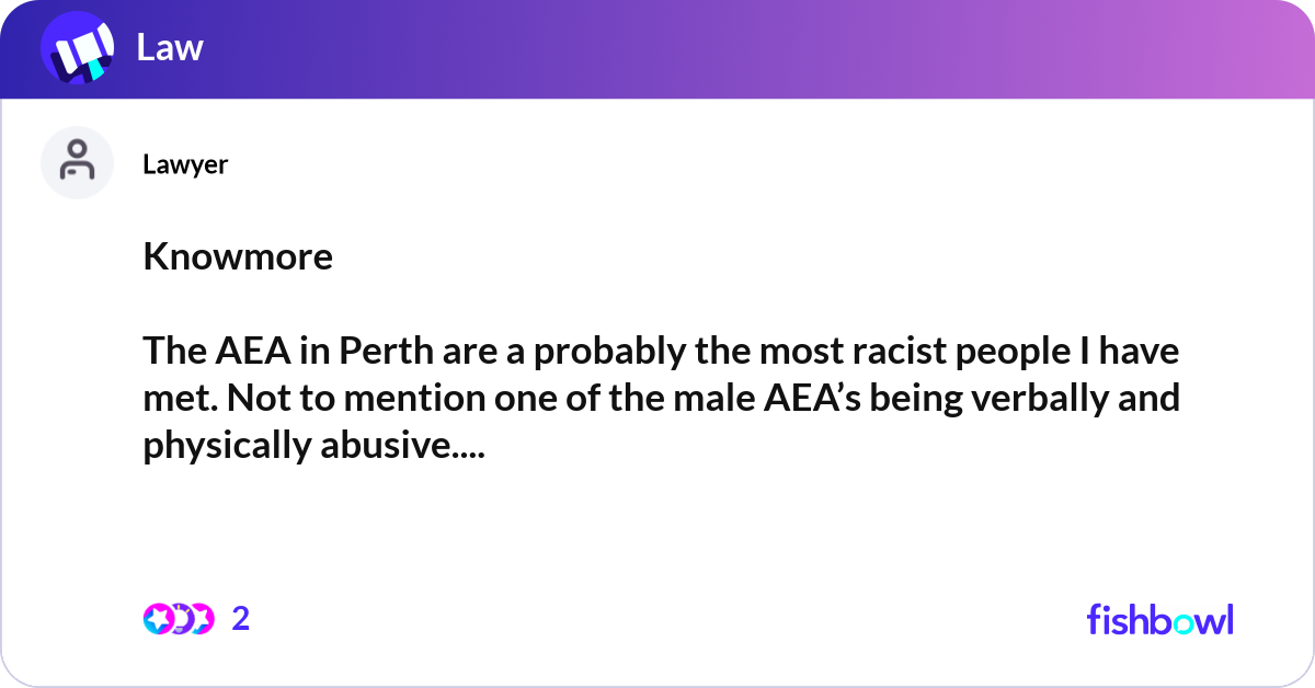 Knowmore The AEA in Perth are a probably the mos... | Fishbowl