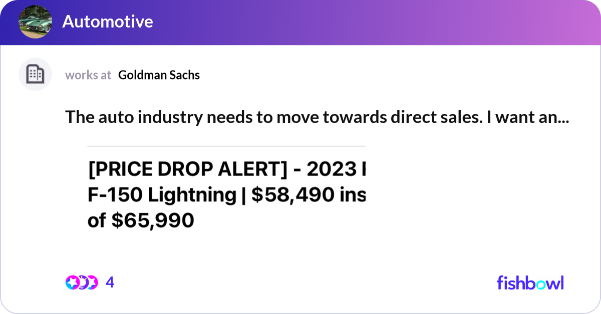 The auto industry needs to move towards direct sal... | Fishbowl
