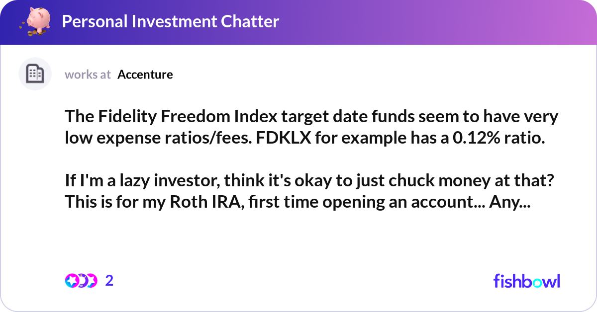 The Fidelity Freedom Index target date funds seem ... | Fishbowl
