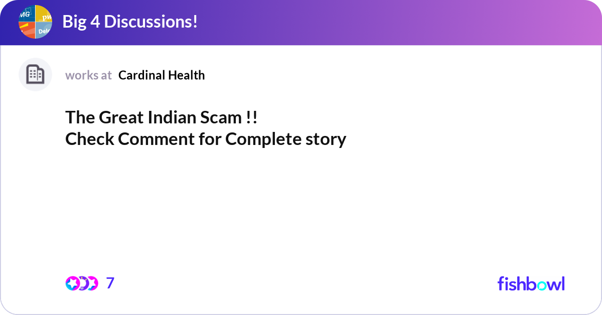The Great Indian Scam !! Check Comment for Complet... | Fishbowl