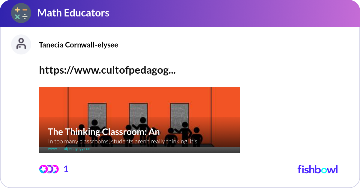 https://www.cultofpedagogy.com/thinking-classroom/... | Fishbowl