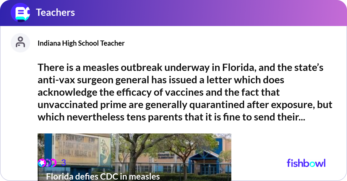 There is a measles outbreak underway in Florida, a... | Fishbowl