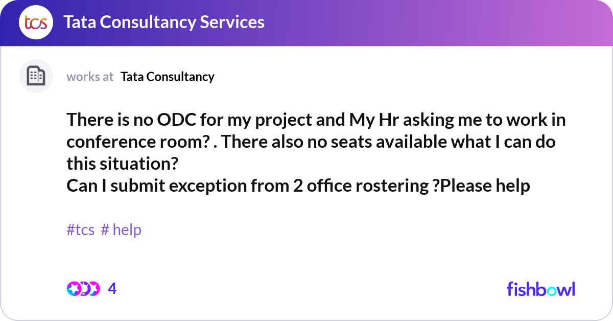 There is no ODC for my project and My Hr asking me... | Fishbowl