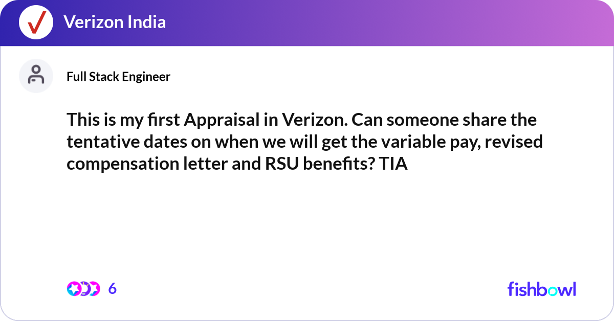 This is my first Appraisal in Verizon. Can someone... | Fishbowl