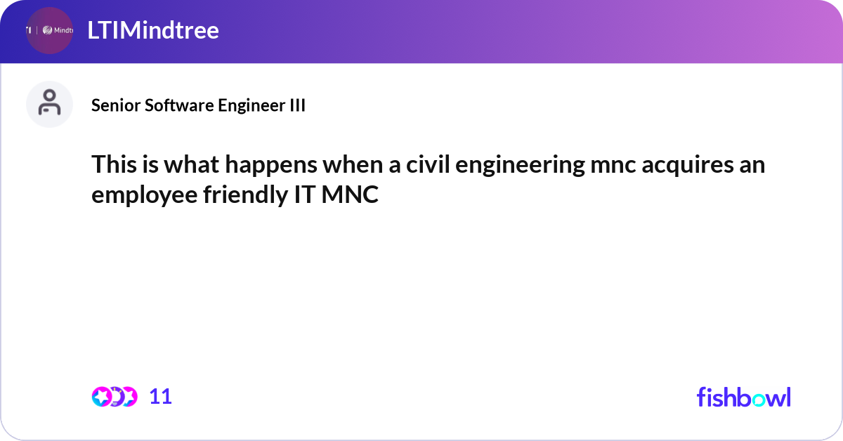 This is what happens when a civil engineering mnc ... | Fishbowl