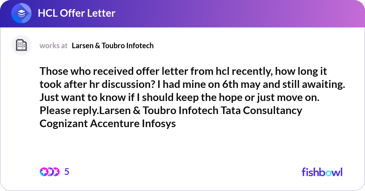 Those who received offer letter from hcl recently,... | Fishbowl