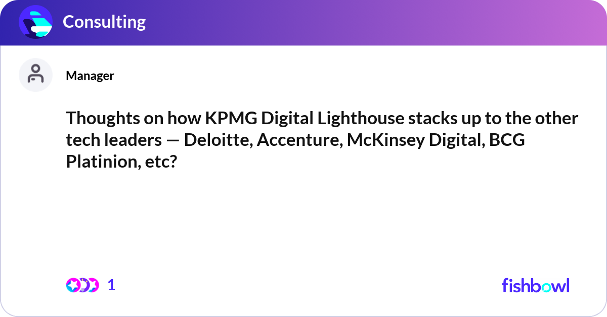 Thoughts on how KPMG Digital Lighthouse stacks up ... | Fishbowl