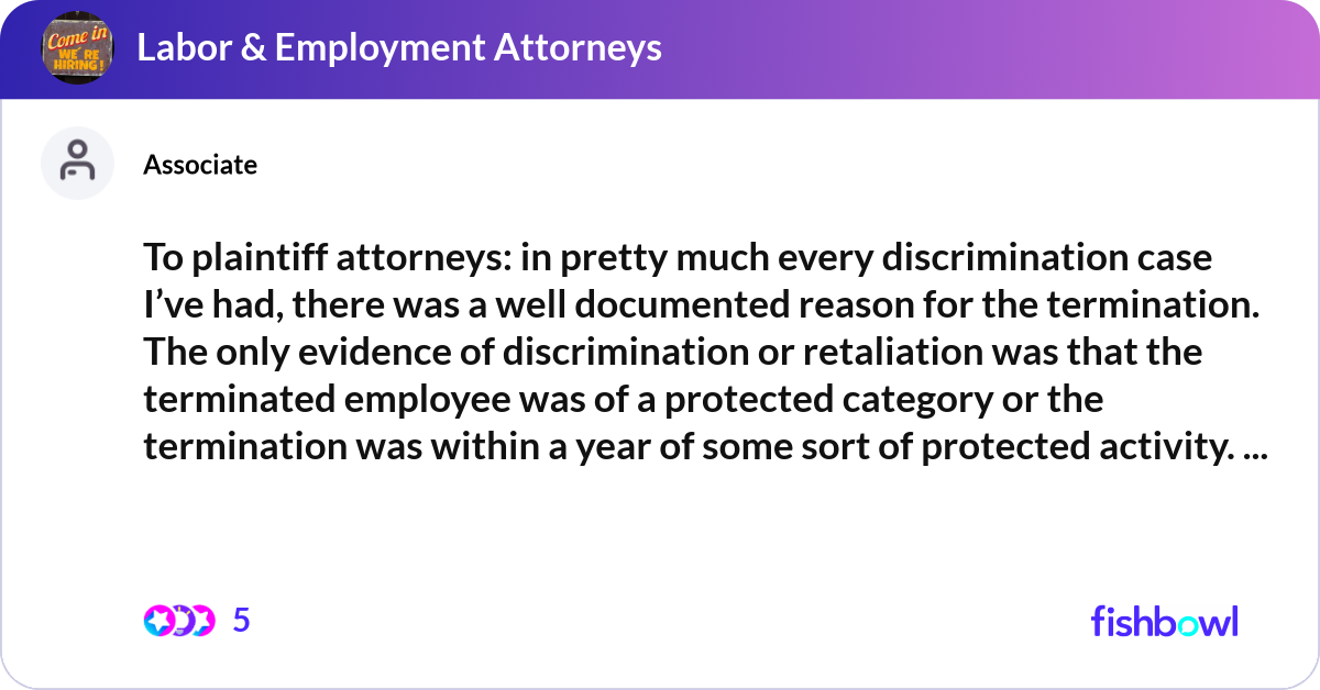 To plaintiff attorneys: in pretty much every discr... | Fishbowl