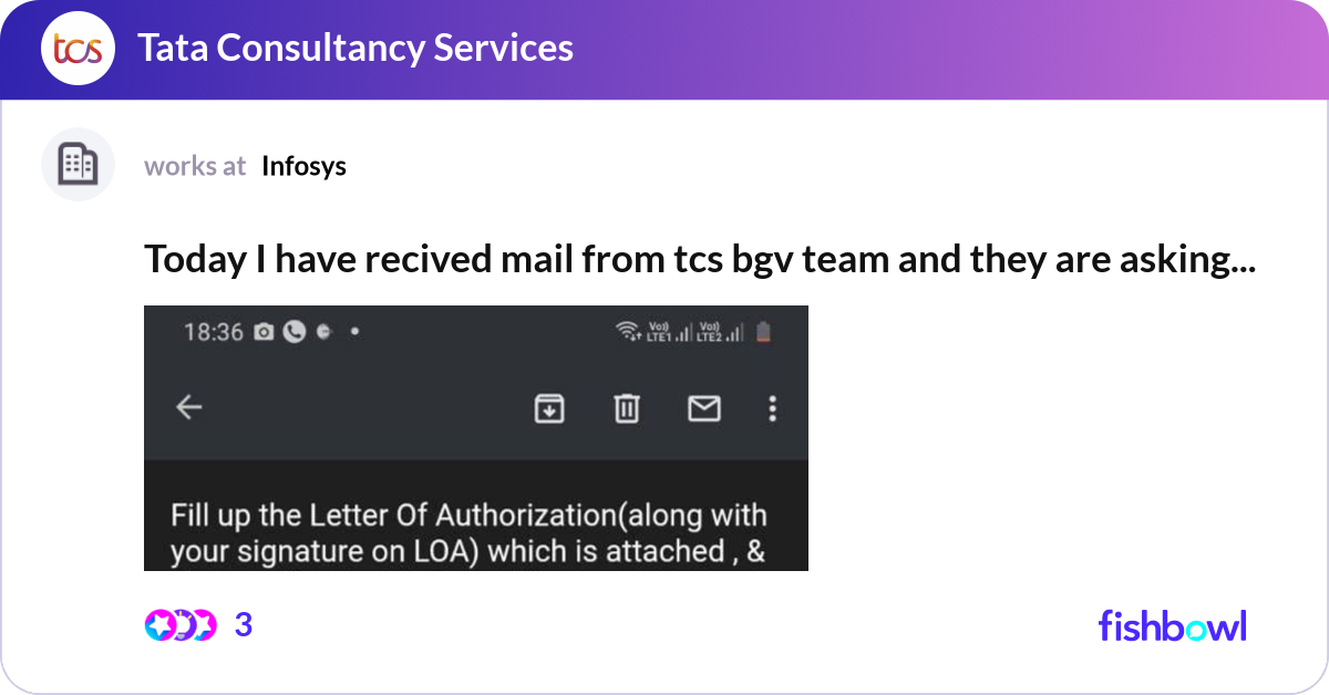 Today I have recived mail from tcs bgv team and th... | Fishbowl