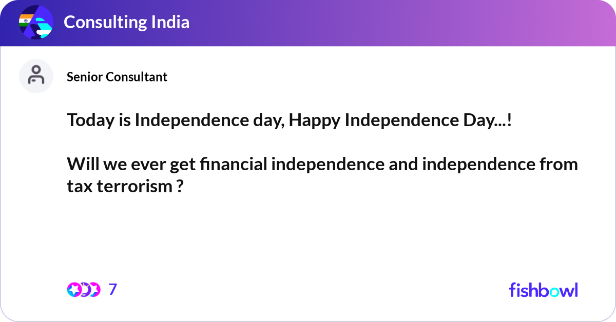 Today is Independence day, Happy Independence Day.... | Fishbowl