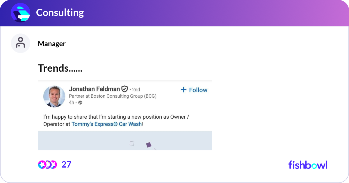 Trends... Considering this same move right now. | Fishbowl