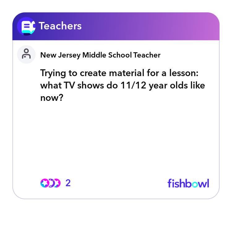 Trying to create material for a lesson: what TV sh... | Fishbowl