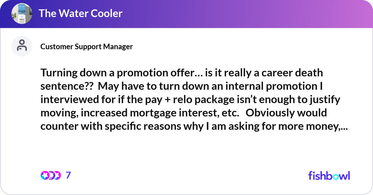 Turning down a promotion offer… is it really a car... | Fishbowl