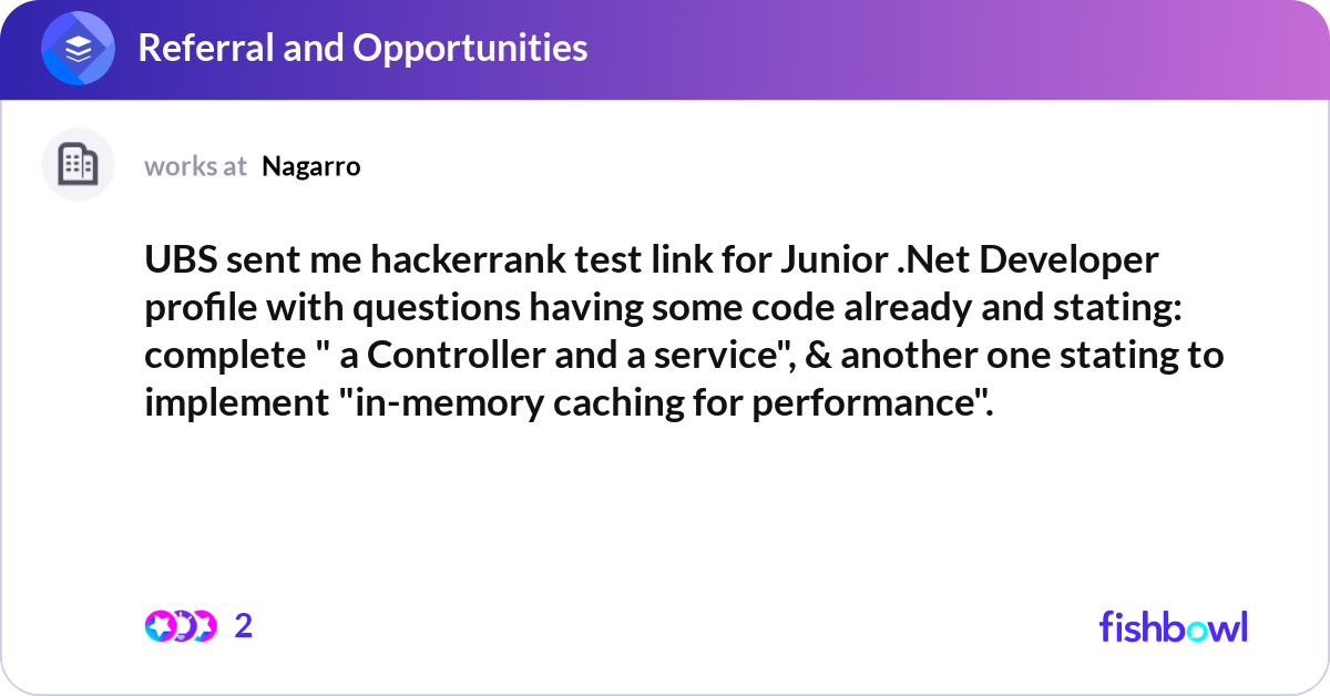 UBS sent me hackerrank test link for Junior .Net D... | Fishbowl