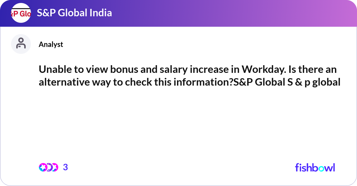 Unable to view bonus and salary increase in Workda... | Fishbowl