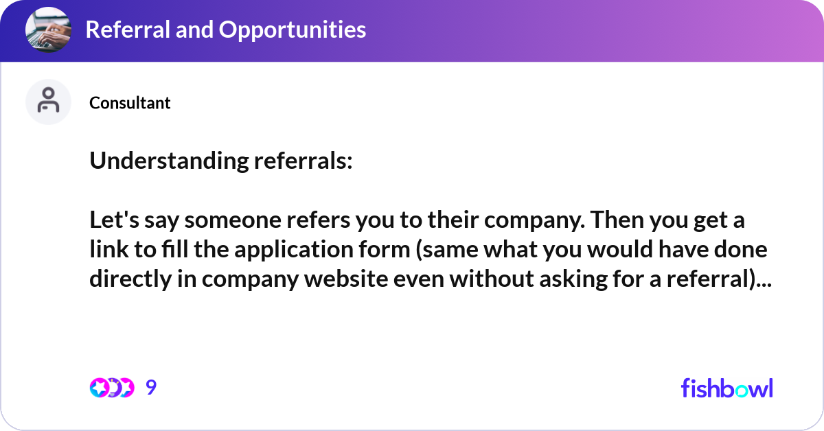 Understanding referrals: Let's say someone refers... | Fishbowl