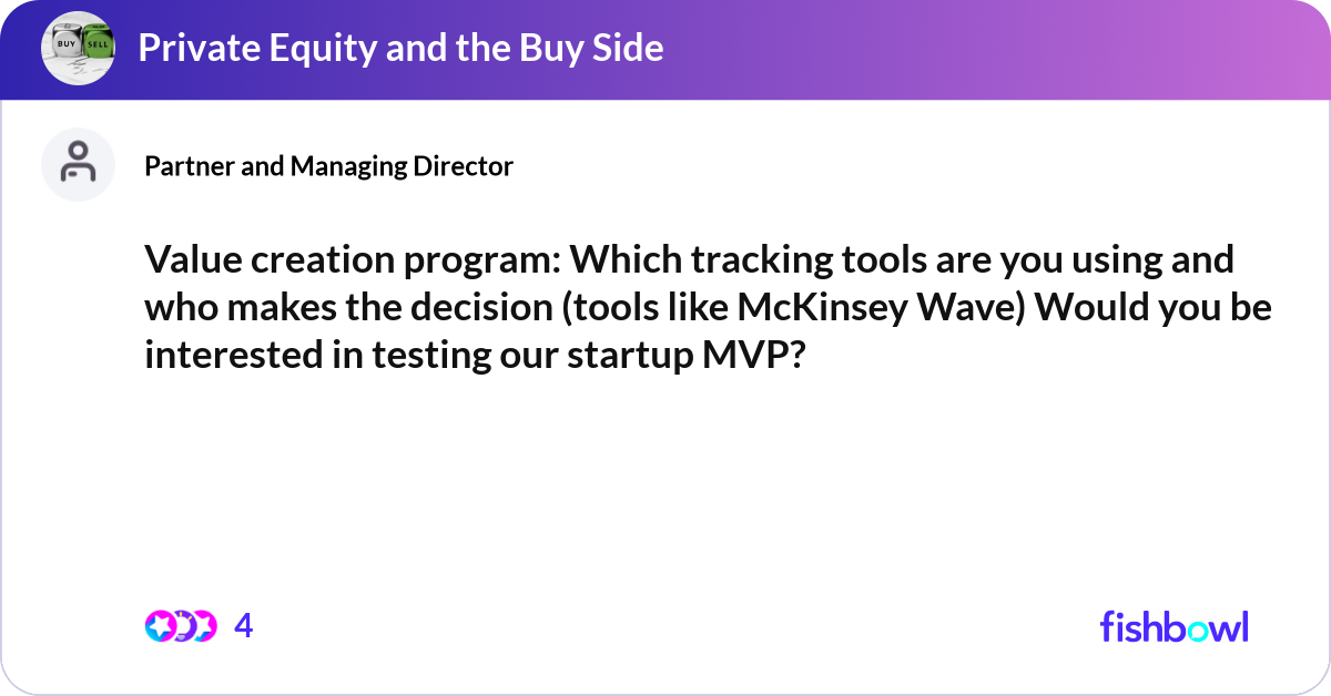 Value creation program: Which tracking tools are y... | Fishbowl