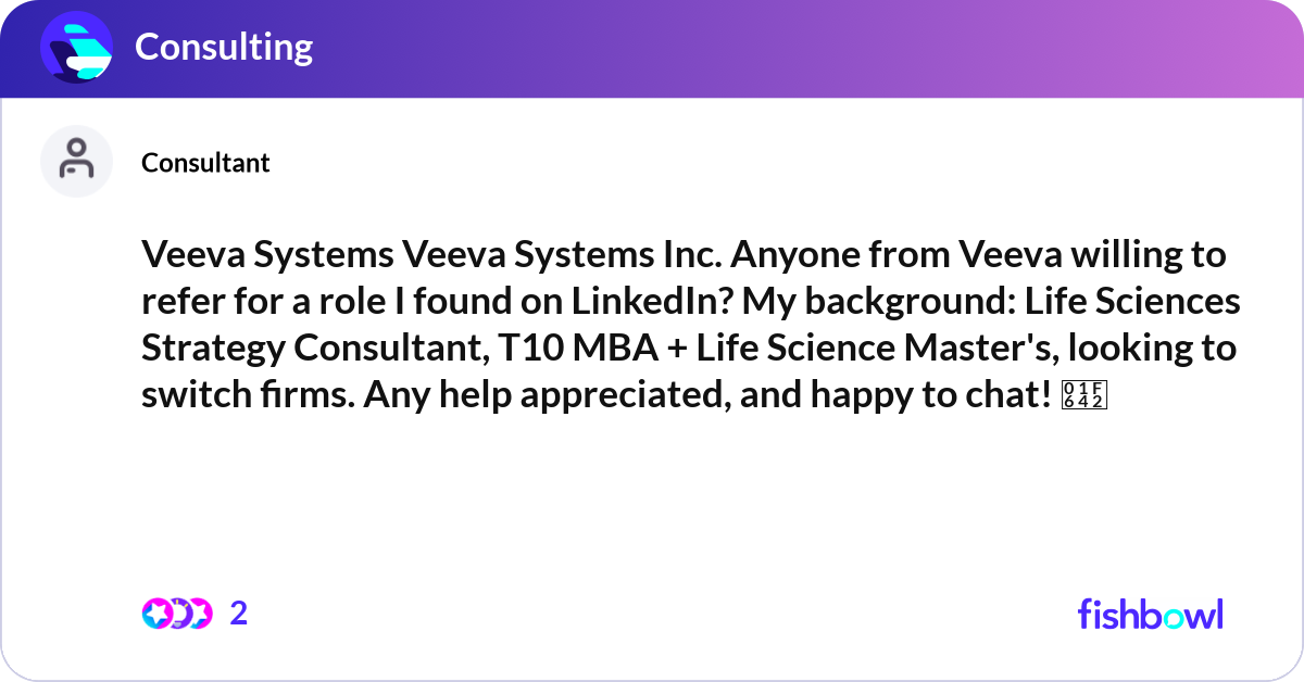 Veeva Systems Veeva Systems Inc. Anyone from Veeva... | Fishbowl