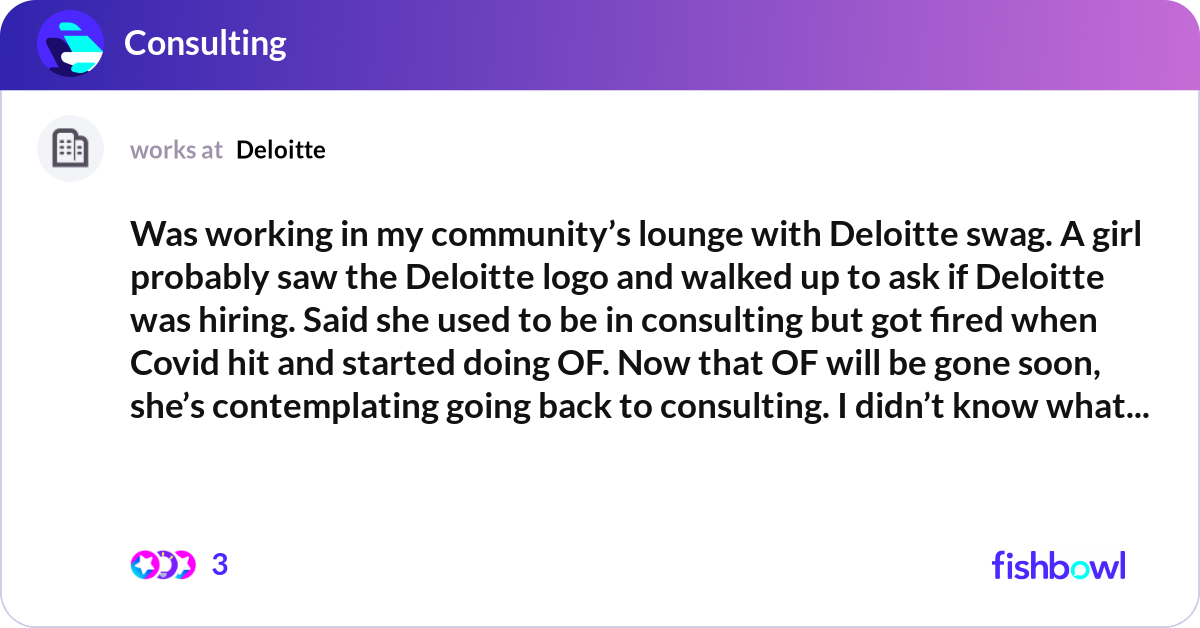 Was working in my community’s lounge with Deloitte... | Fishbowl