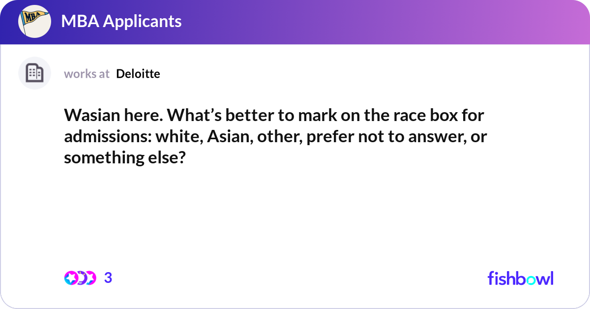 Wasian here. What’s better to mark on the race box... | Fishbowl