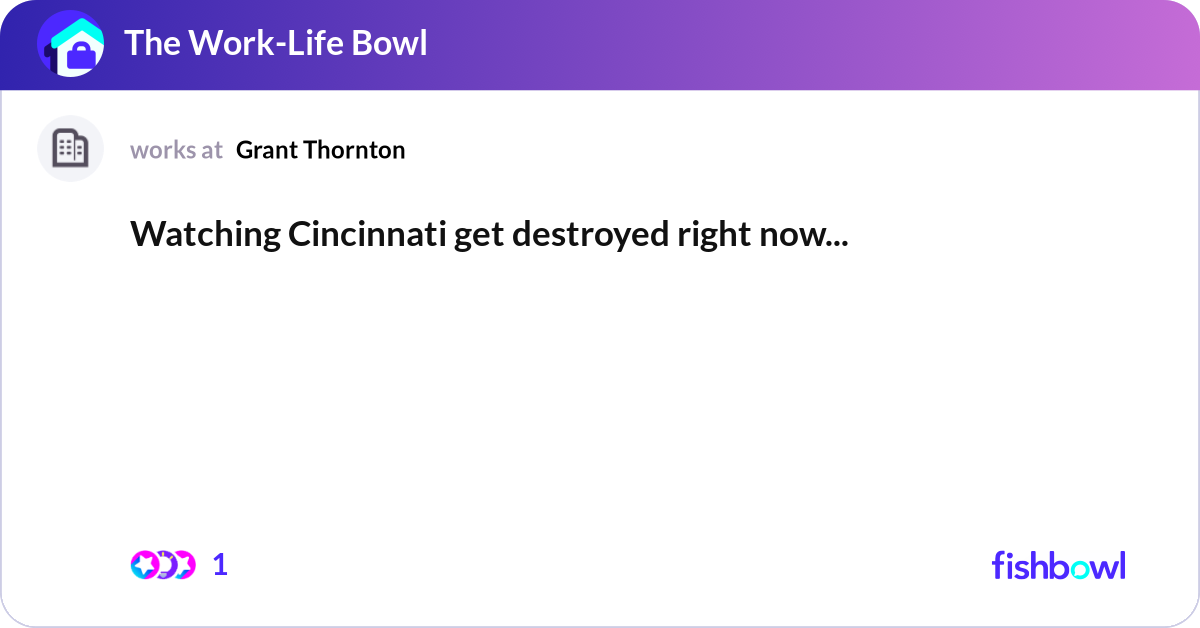 Watching Cincinnati get destroyed right now... | Fishbowl