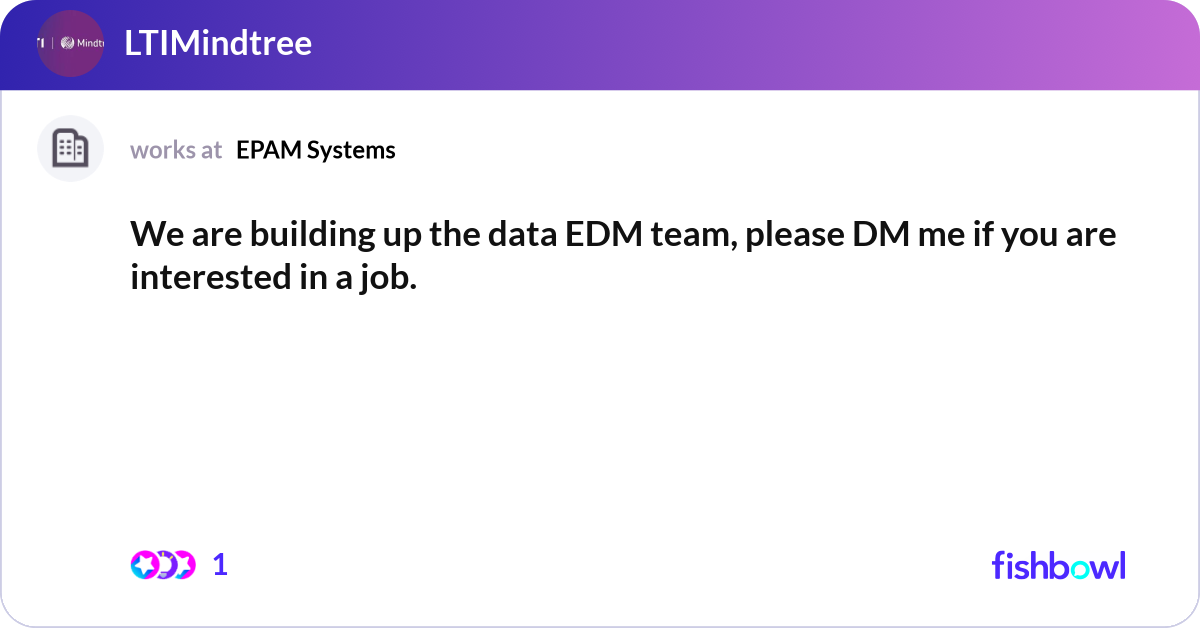We are building up the data EDM team, please DM me... | Fishbowl