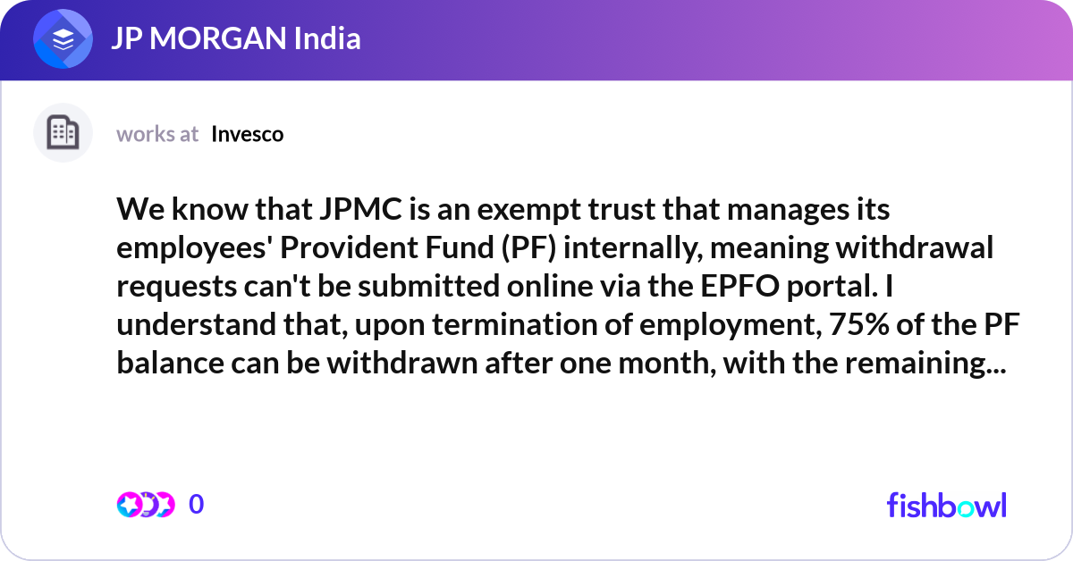 We know that JPMC is an exempt trust that manages ... | Fishbowl