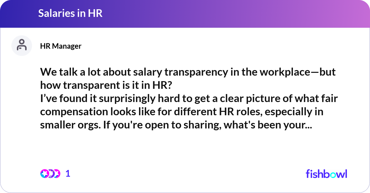 We talk a lot about salary transparency in the wor... | Fishbowl