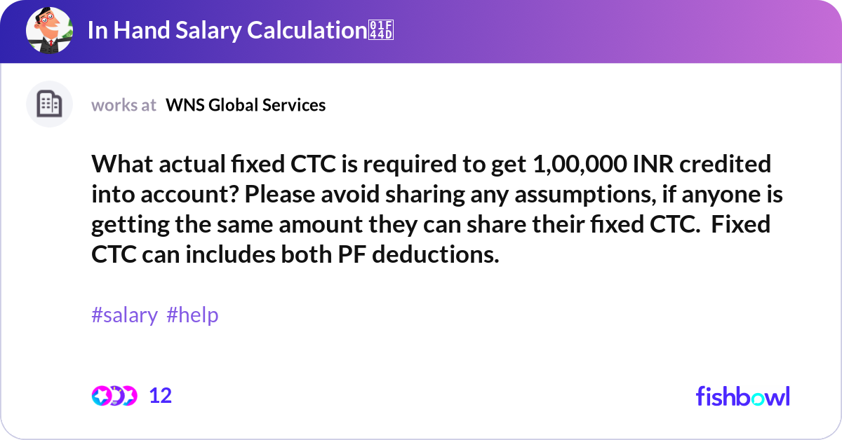 What actual fixed CTC is required to get 1,00,000 ... | Fishbowl