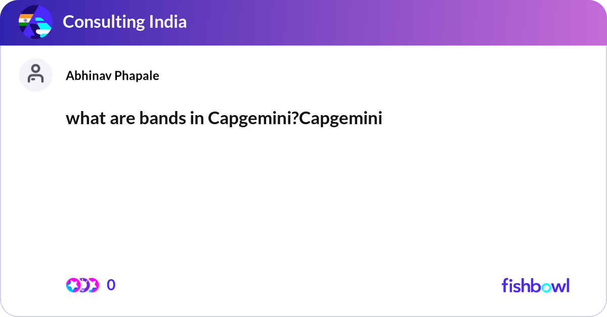 what are bands in Capgemini?Capgemini | Fishbowl
