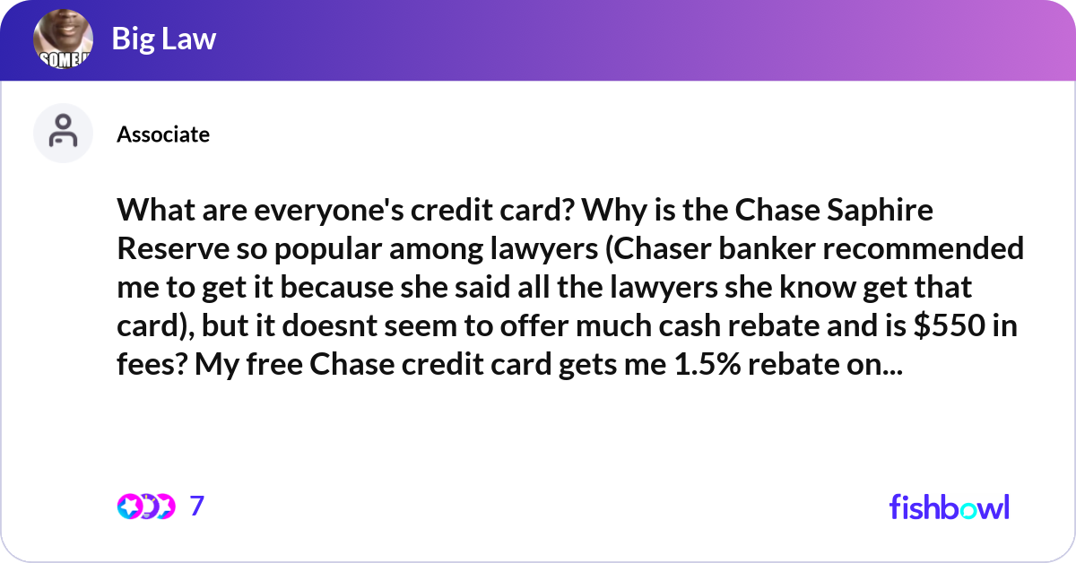 What are everyone's credit card? Why is the Chase ... | Fishbowl