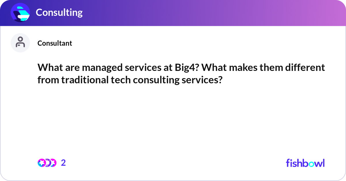 What are managed services at Big4? What makes them... | Fishbowl