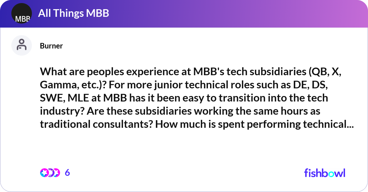 What are peoples experience at MBB's tech subsidia... | Fishbowl