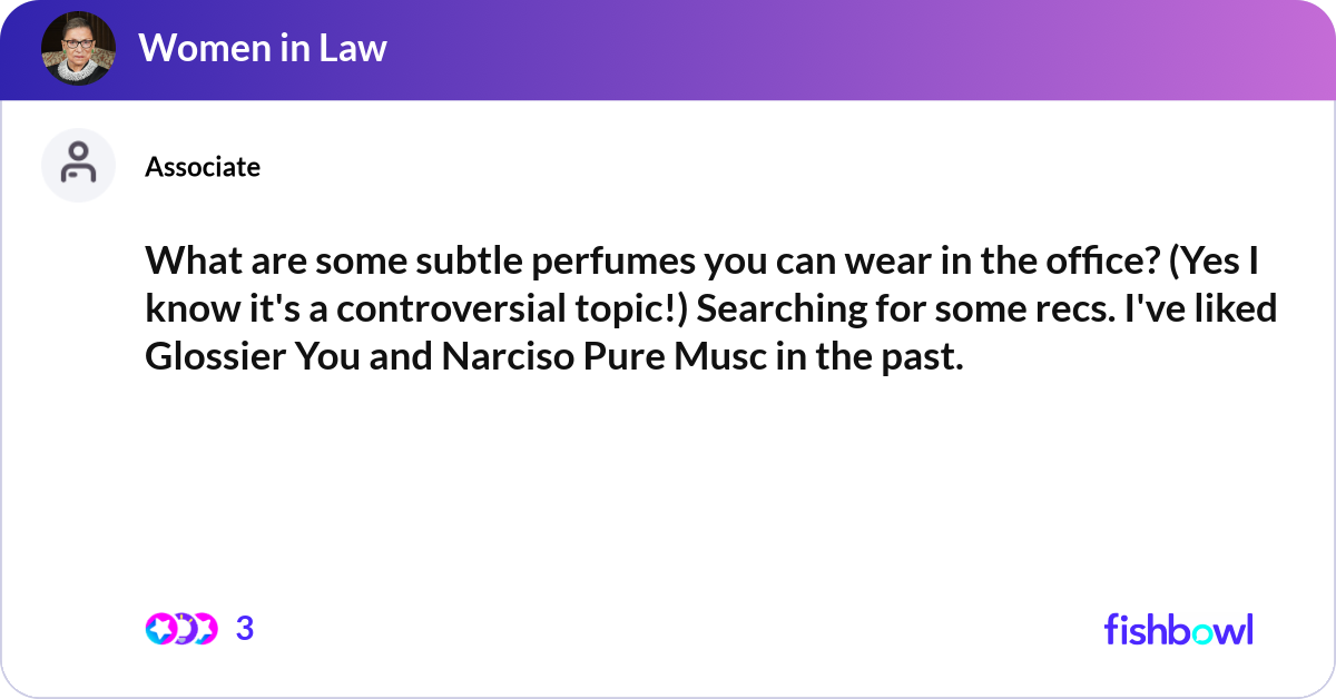 What are some subtle perfumes you can wear in the ... | Fishbowl