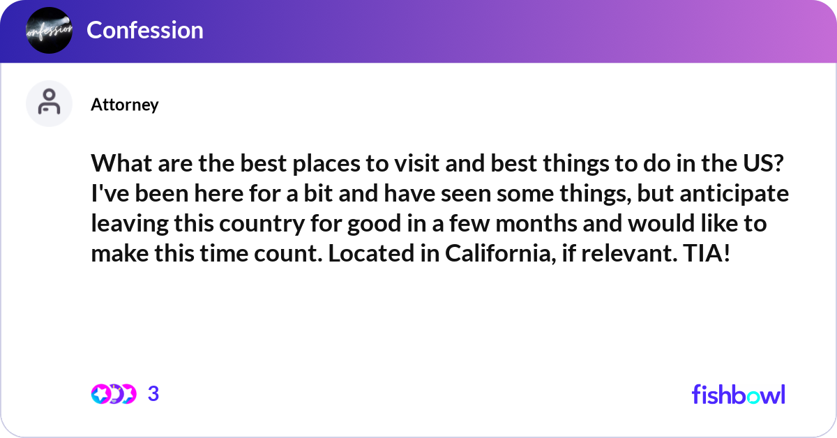 What are the best places to visit and best things ... | Fishbowl