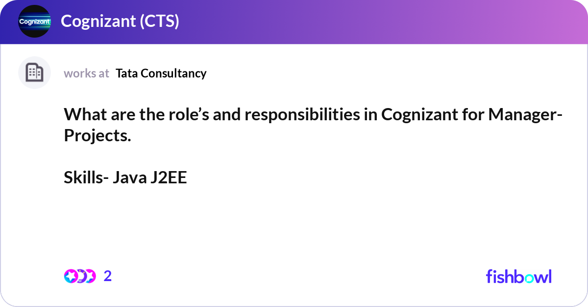 What are the role’s and responsibilities in Cogniz... | Fishbowl