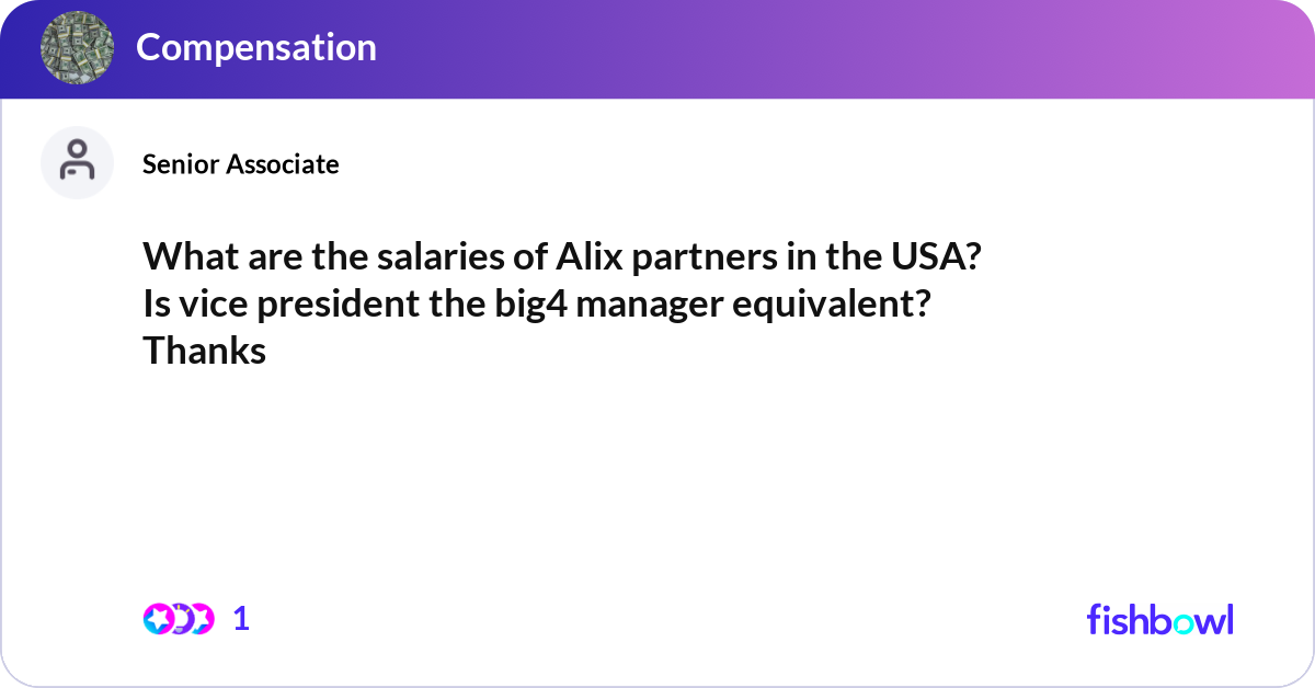 What are the salaries of Alix partners in the USA?... | Fishbowl