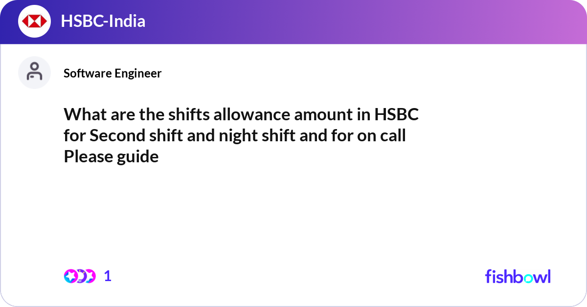 What are the shifts allowance amount in HSBC for S... | Fishbowl