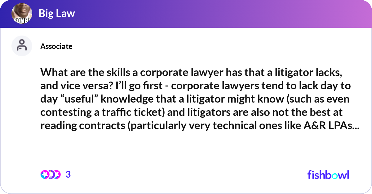 What are the skills a corporate lawyer has that a ... | Fishbowl
