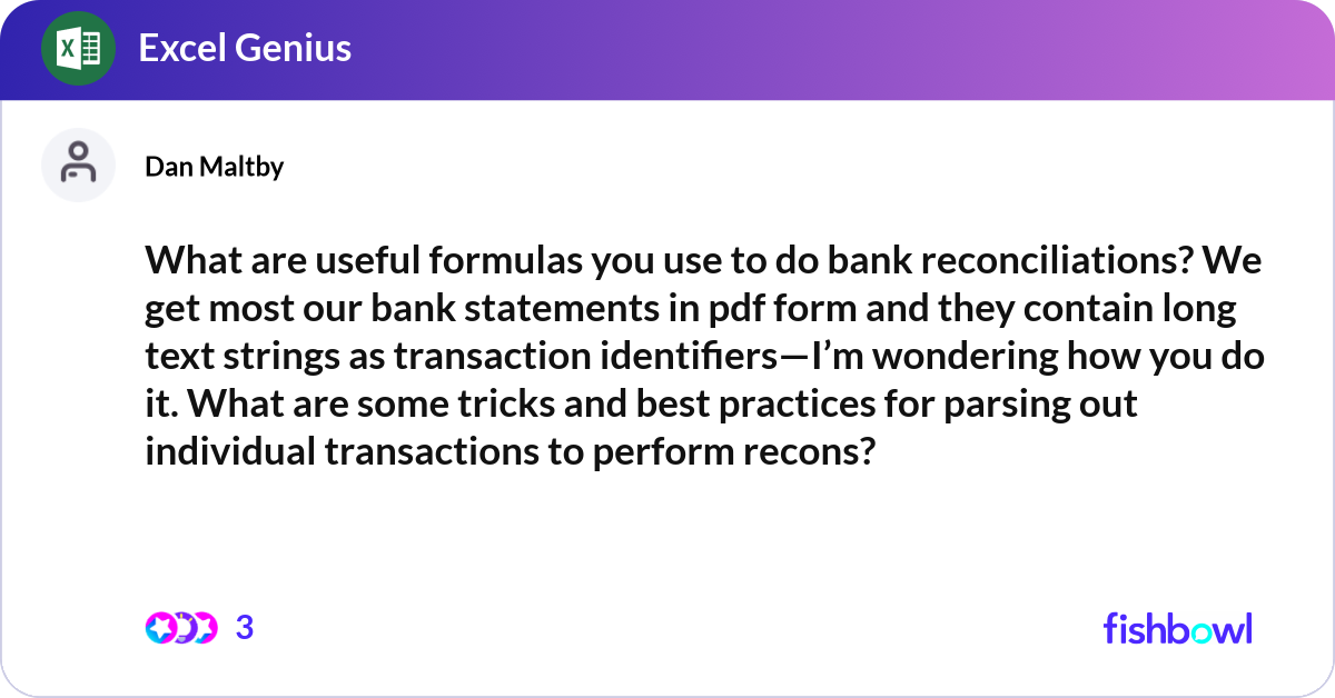 What are useful formulas you use to do bank reconc... | Fishbowl