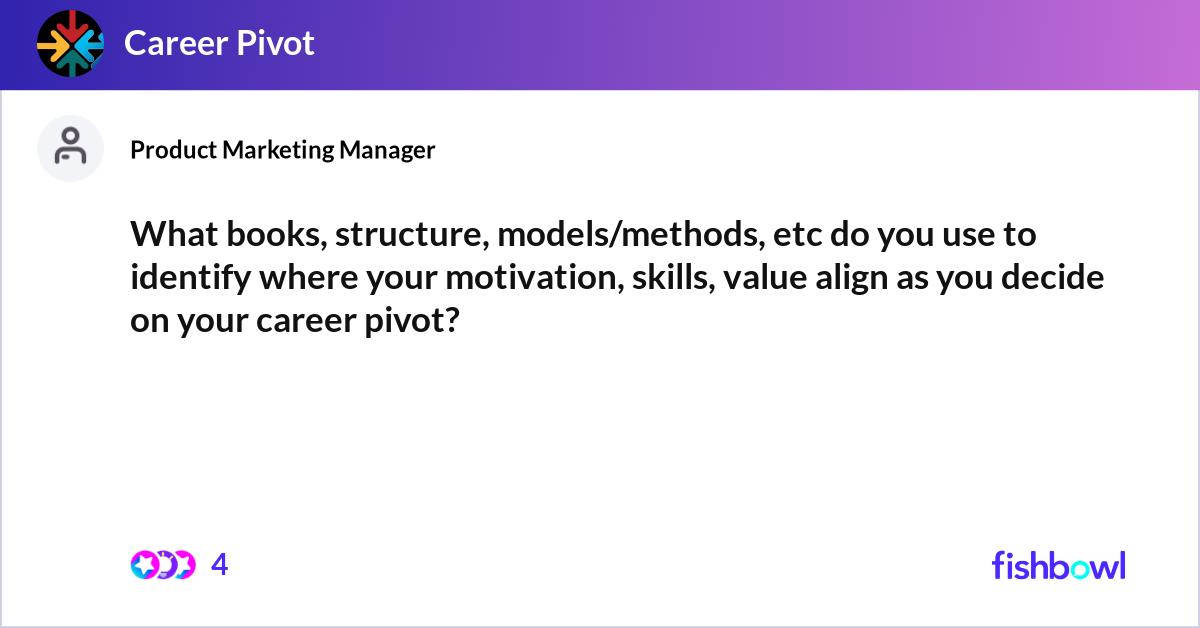 What books, structure, models/methods, etc do you ... | Fishbowl